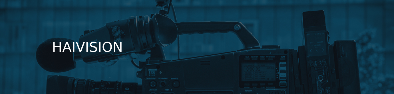 Haivision: Transforming Real-Time Video Communication